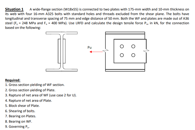 Solved Situation 1 A wide-flange section (W18x55) is | Chegg.com