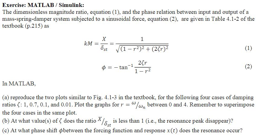 Solved Exercise: MATLAB / Simulink: The dimensionless | Chegg.com