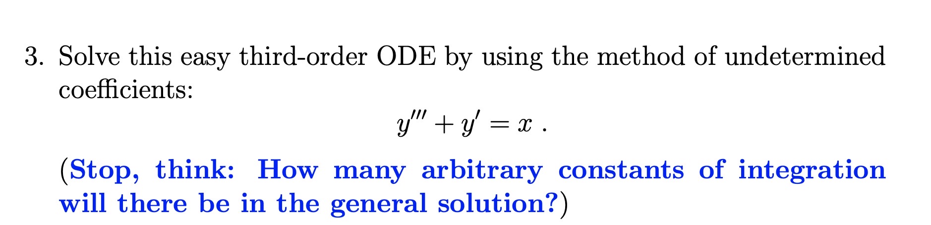 Solved Solve this easy third-order ODE by using the method | Chegg.com