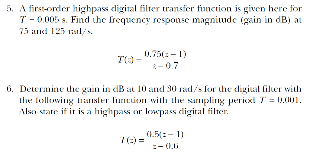 Solved 5. A first-order highpass digital filter transfer | Chegg.com