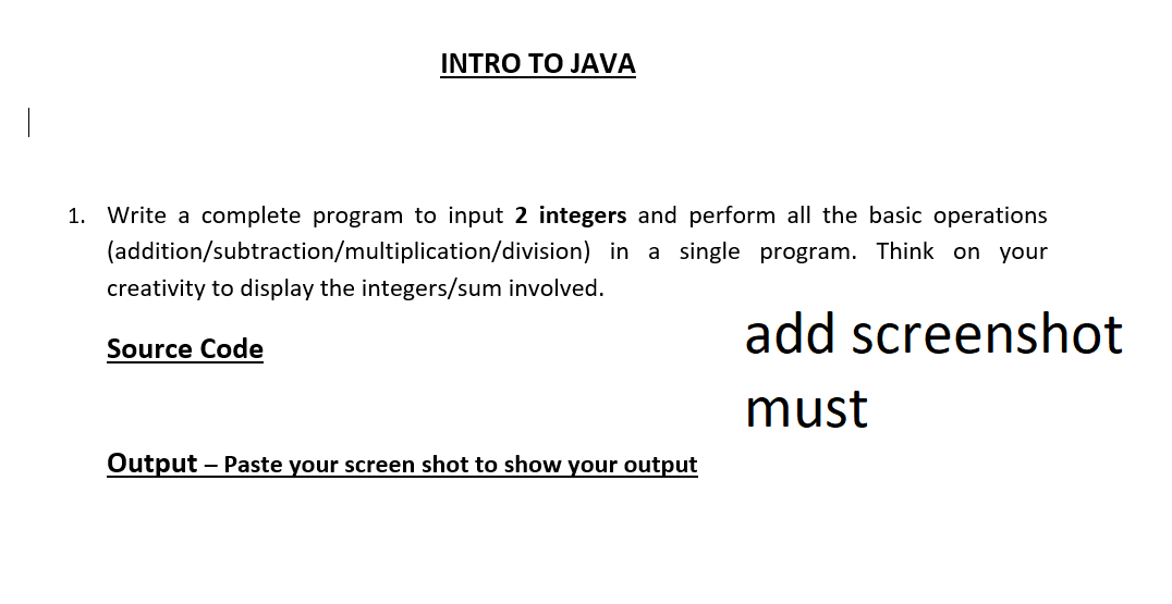 Solved 1. Write a complete program to input 2 integers and | Chegg.com