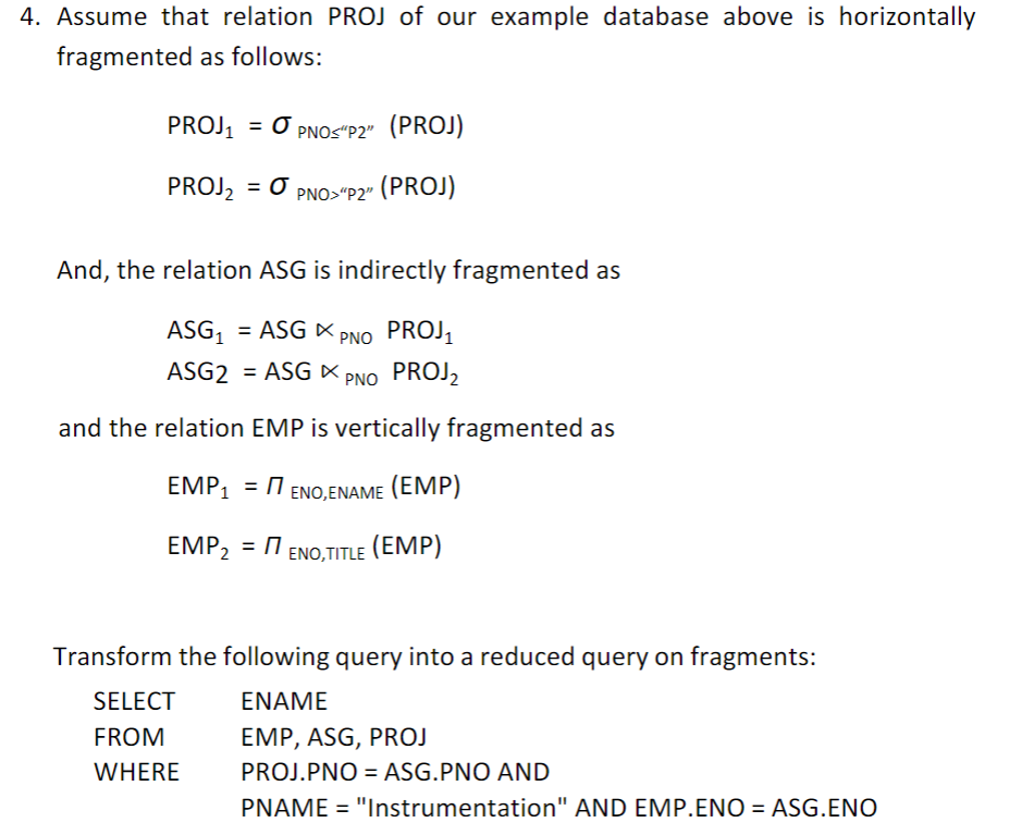 Solved 4. Assume that relation PROJ of our example database | Chegg.com
