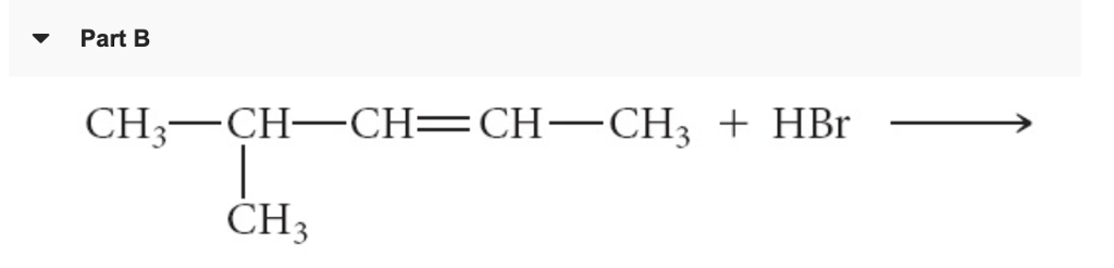 Solved Part B CH3 CH CHCH CH3 HBr CH3 | Chegg.com