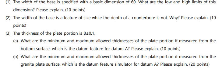 Solved (1) The width of the base is specified with a basic | Chegg.com
