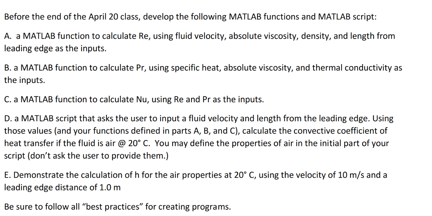 Solved The convective heat coefficient (h) is the usual | Chegg.com