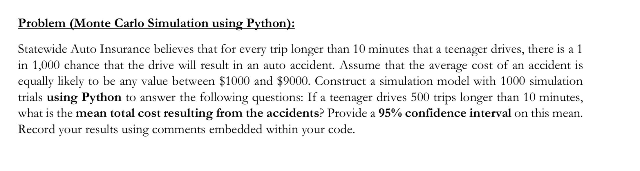 Solved Problem (Monte Carlo Simulation using Python): a | Chegg.com