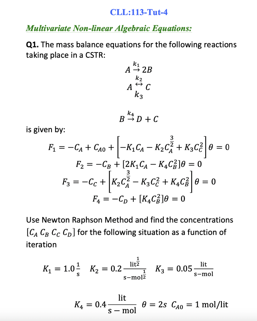 CLL:113-Tut-4 Multivariate Non-linear Algebraic | Chegg.com