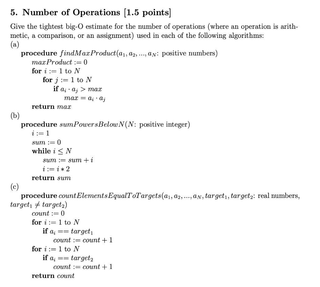 Solved , 5. Number of Operations (1.5 points] Give the | Chegg.com