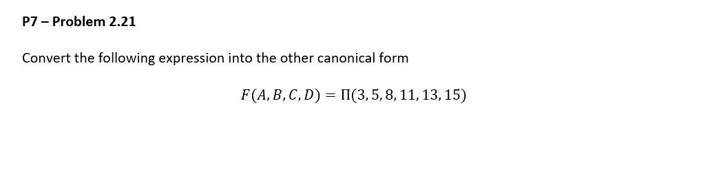 Solved Convert the following expression into the other | Chegg.com