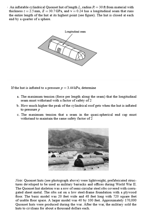 An inflatable cylindrical Quonset hut of length L, | Chegg.com