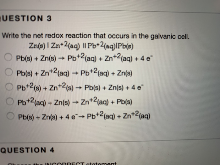 Solved UESTION 3 Write the net redox reaction that occurs in | Chegg.com