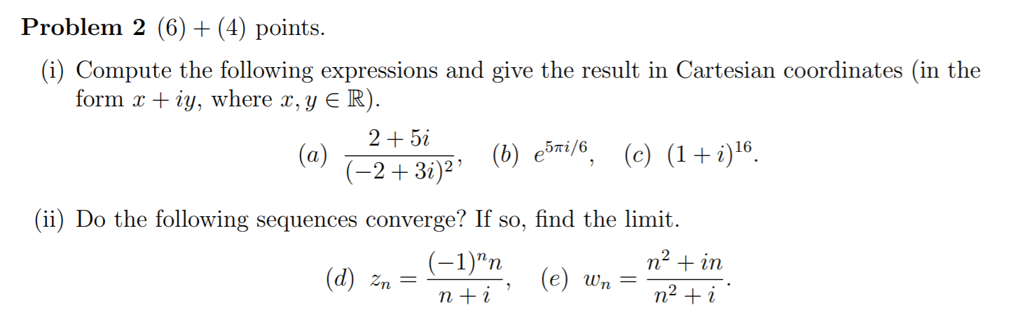 Solved Problem 2 (6) + (4) points. (i) Compute the following | Chegg.com