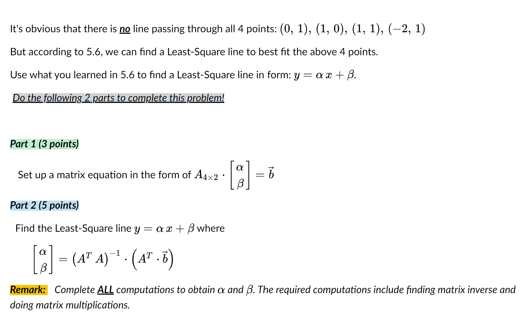 Solved It's obvious that there is no line passing through | Chegg.com