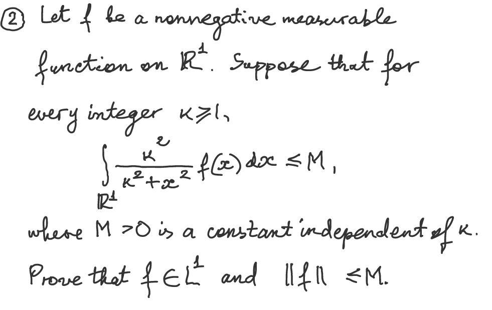 Solved 2 @ Lot f be a nonnegative measurable function on Rt. | Chegg.com
