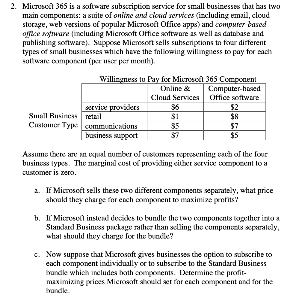 Solved 2. Microsoft 365 is a software subscription service | Chegg.com