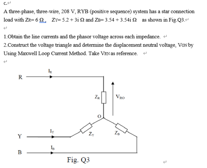 Solved C. A three-phase, three-wire, 208 V, RYB (positive | Chegg.com