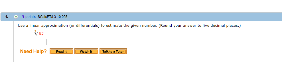Solved 4. /1 points SCalcET8 3.10.025. Use a linear | Chegg.com
