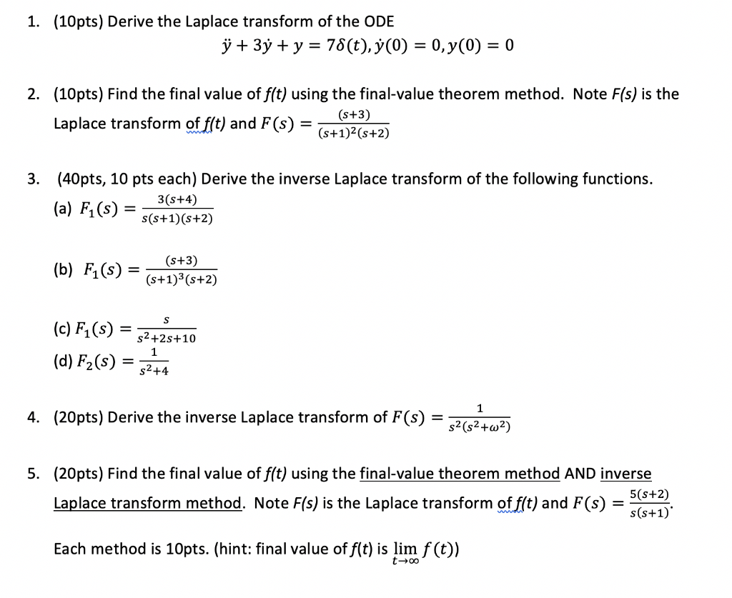 Solved 1. (10pts) Derive the Laplace transform of the ODE ÿ | Chegg.com