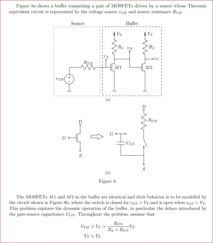 Solved Figure 8a shows a buffer comprising a pair of MOSFETs | Chegg.com