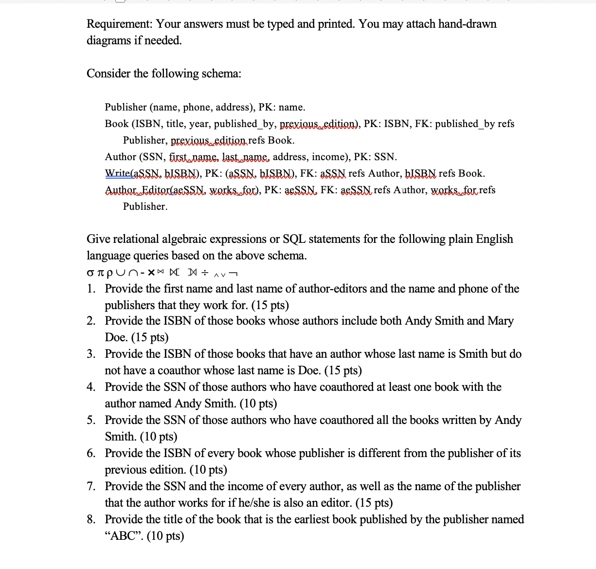 Solved Requirement: Your answers must be typed and printed. | Chegg.com