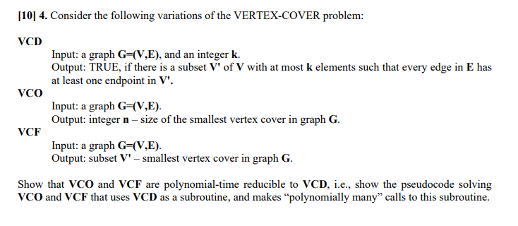 Solved [10] 4. Consider the following variations of the | Chegg.com