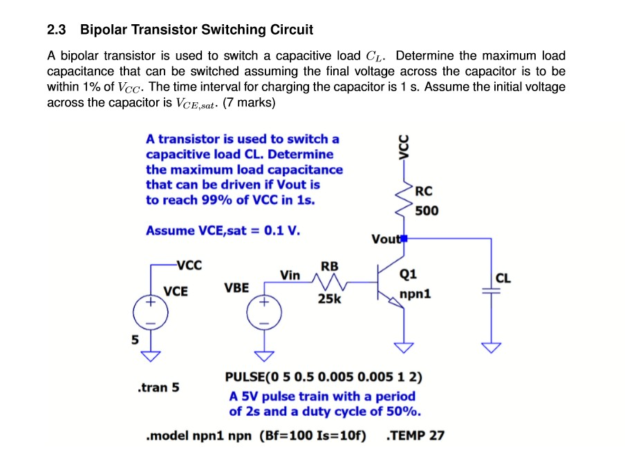 Solved 2.3 Bipolar Transistor Switching Circuit A bipolar | Chegg.com Solved 2.3 Bipolar Transistor Switching Circuit A bipolar | Chegg.com