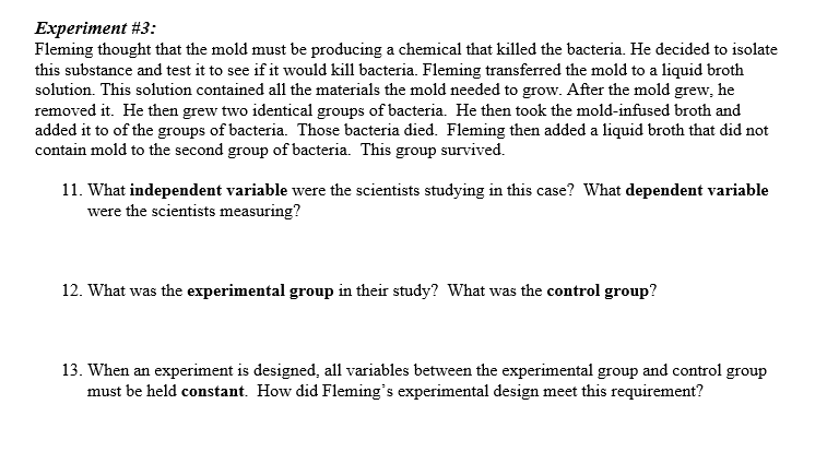 Solved Experiment #3: Fleming thought that the mold must be | Chegg.com