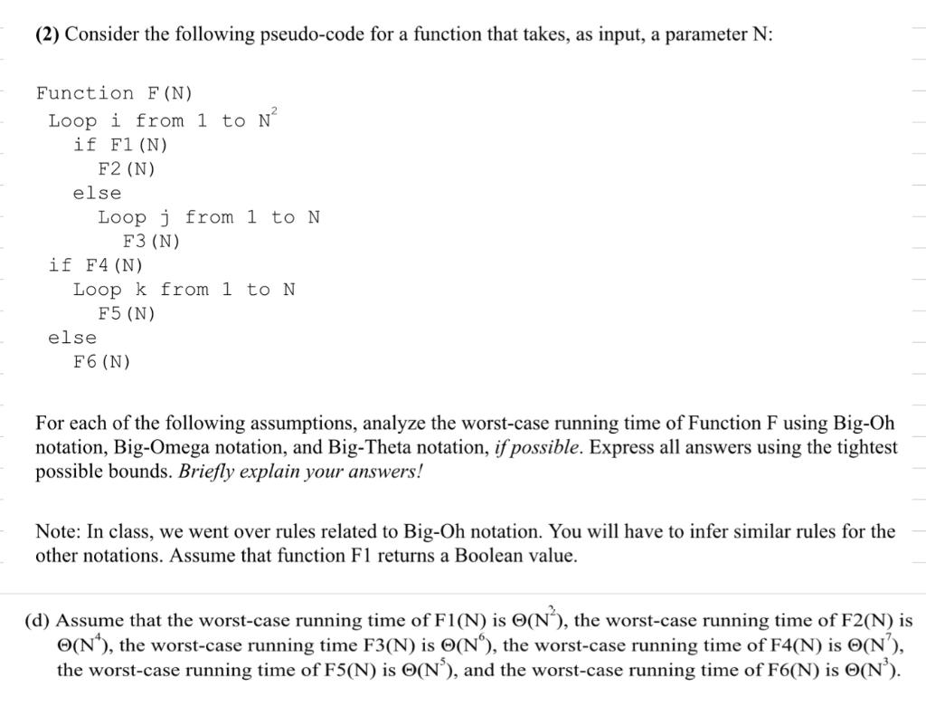 Solved (2) Consider the following pseudo-code for a function | Chegg.com