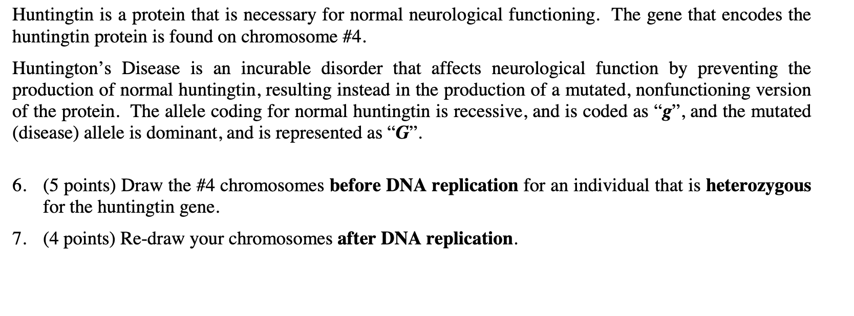 Solved Huntingtin is a protein that is necessary for normal | Chegg.com