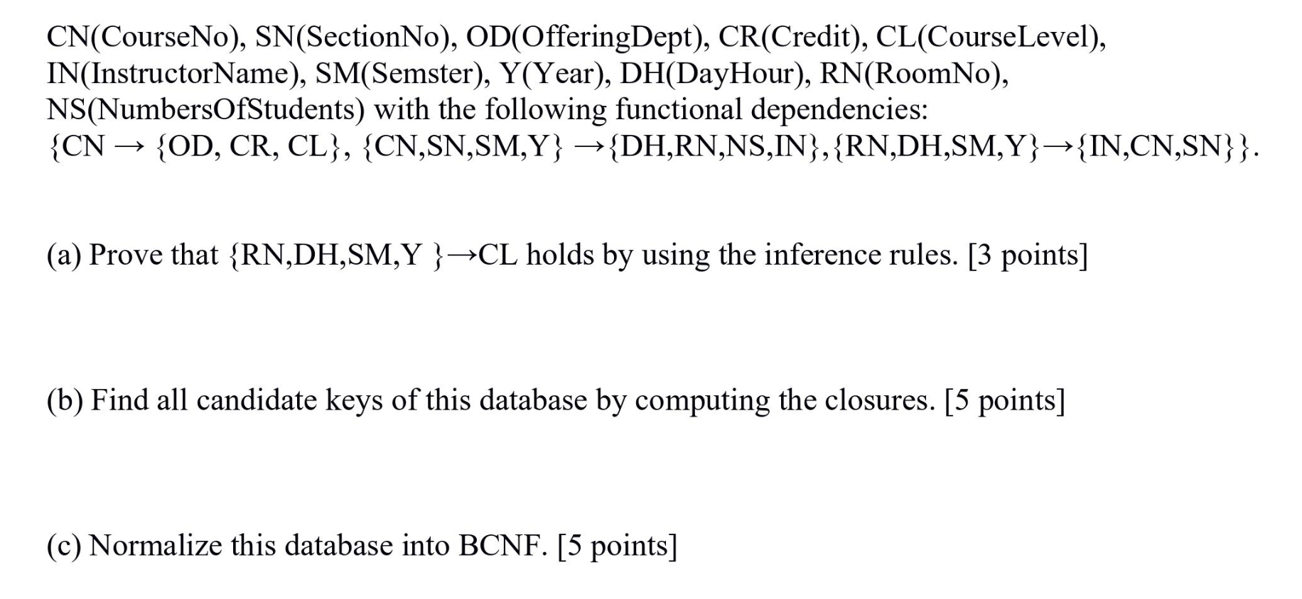 Solved 2 Suppose We Have A Relational Database Table R For 8351