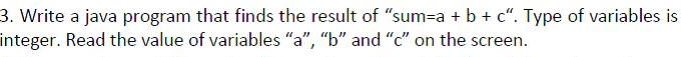 Solved 3. Write a java program that finds the result of | Chegg.com