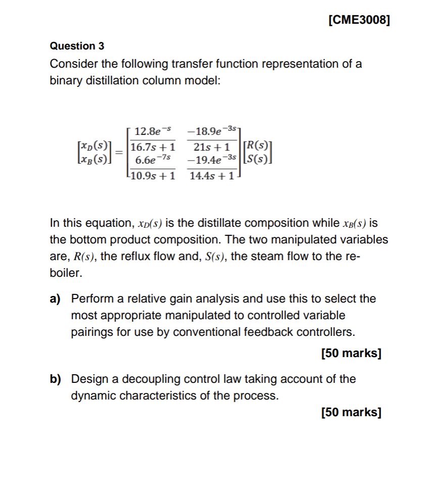 Solved Question 3 Consider the following transfer function | Chegg.com