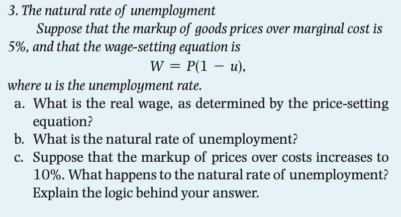 Solved 3. The natural rate of unemployment Suppose that the | Chegg.com