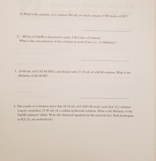 Solved 1) b. What is the molarity of a solution 500 mL of | Chegg.com
