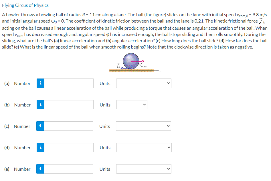 Solved Flying Circus of PhysicsA bowler throws a bowling | Chegg.com