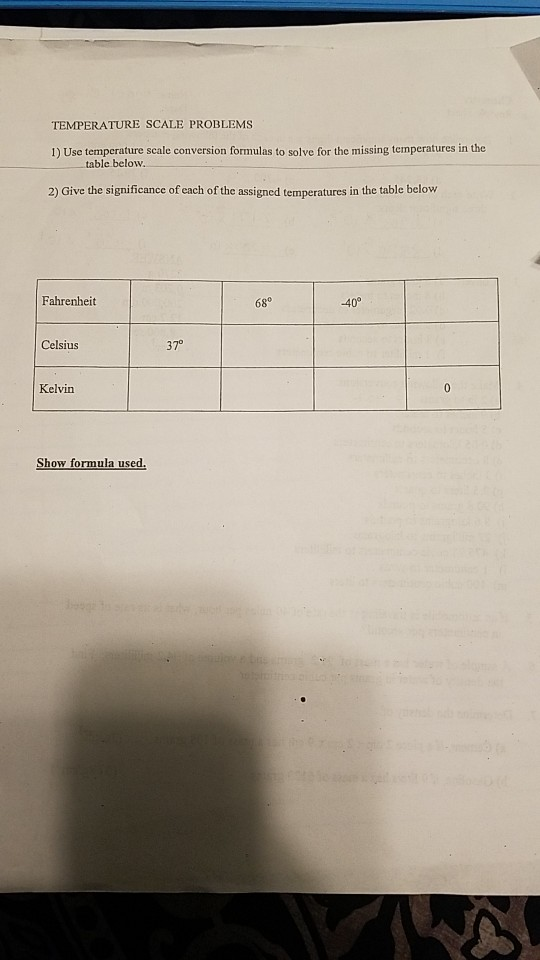 Solved TEMPERATURE SCALE PROBLEMS 1) Use temperature scale | Chegg.com