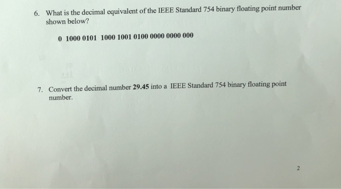 Solved 6. What is the decimal equivalent of the IEEE | Chegg.com
