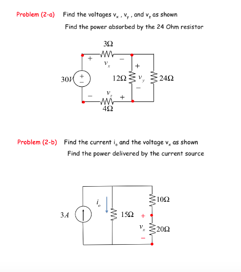 Solved Problem (2-a) Find the voltages Vx , Vy, and V, as | Chegg.com