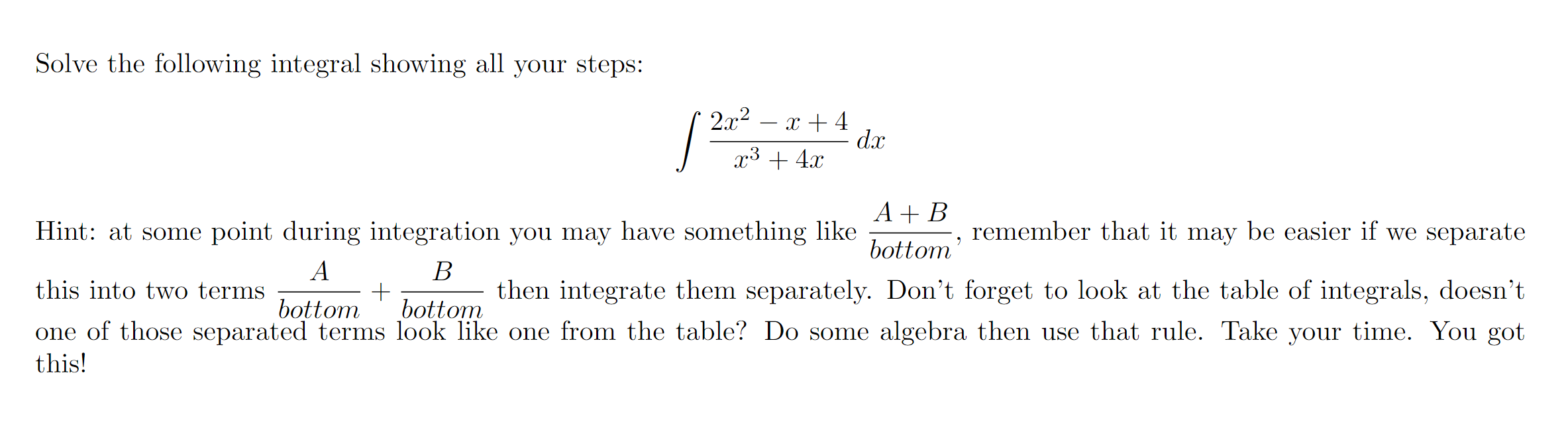 Solved Solve the following integral showing all your | Chegg.com