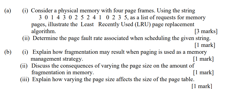 Solved a) (i) Consider a physical memory with four page | Chegg.com