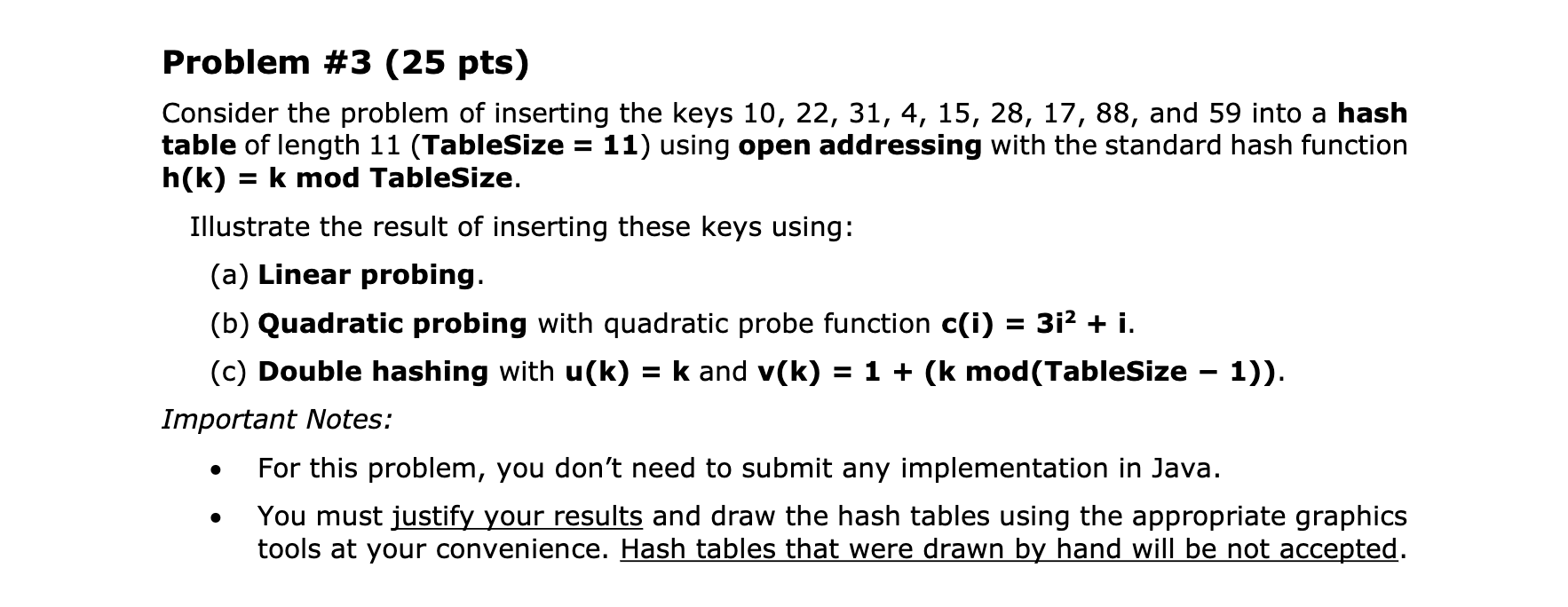 Solved Problem #3 (25 pts) Consider the problem of inserting | Chegg.com Solved Problem #3 (25 pts) Consider the problem of inserting | Chegg.com