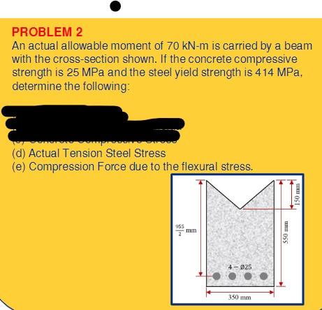 Solved PROBLEM 2 An actual allowable moment of 70kN−m is | Chegg.com