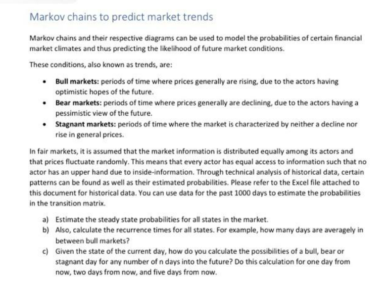 Solved Markov chains to predict market trends Markov chains | Chegg.com