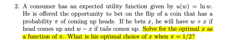 Solved 2. A consumer has an expected utility function given | Chegg.com