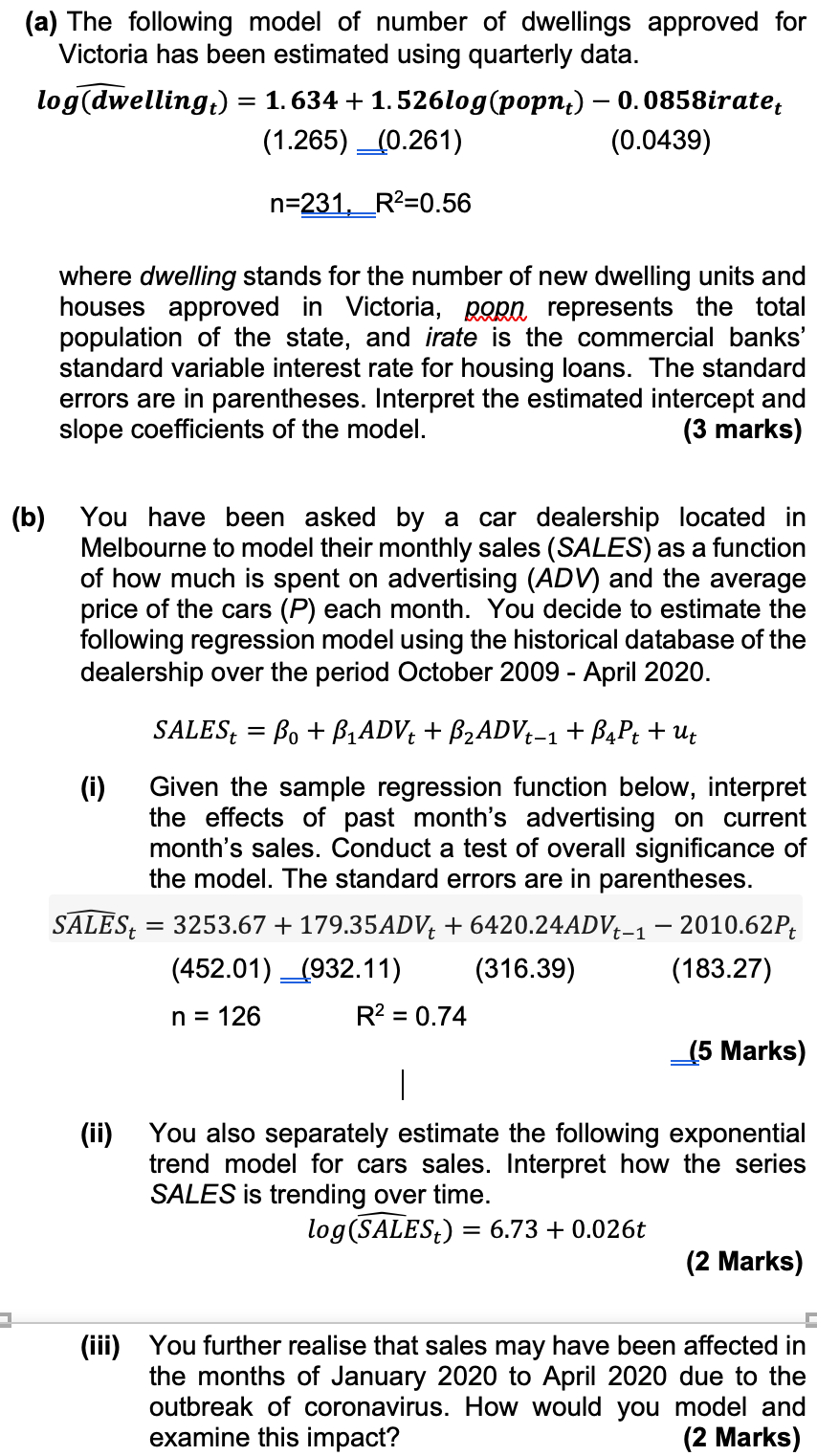 Solved (a) The following model of number of dwellings | Chegg.com