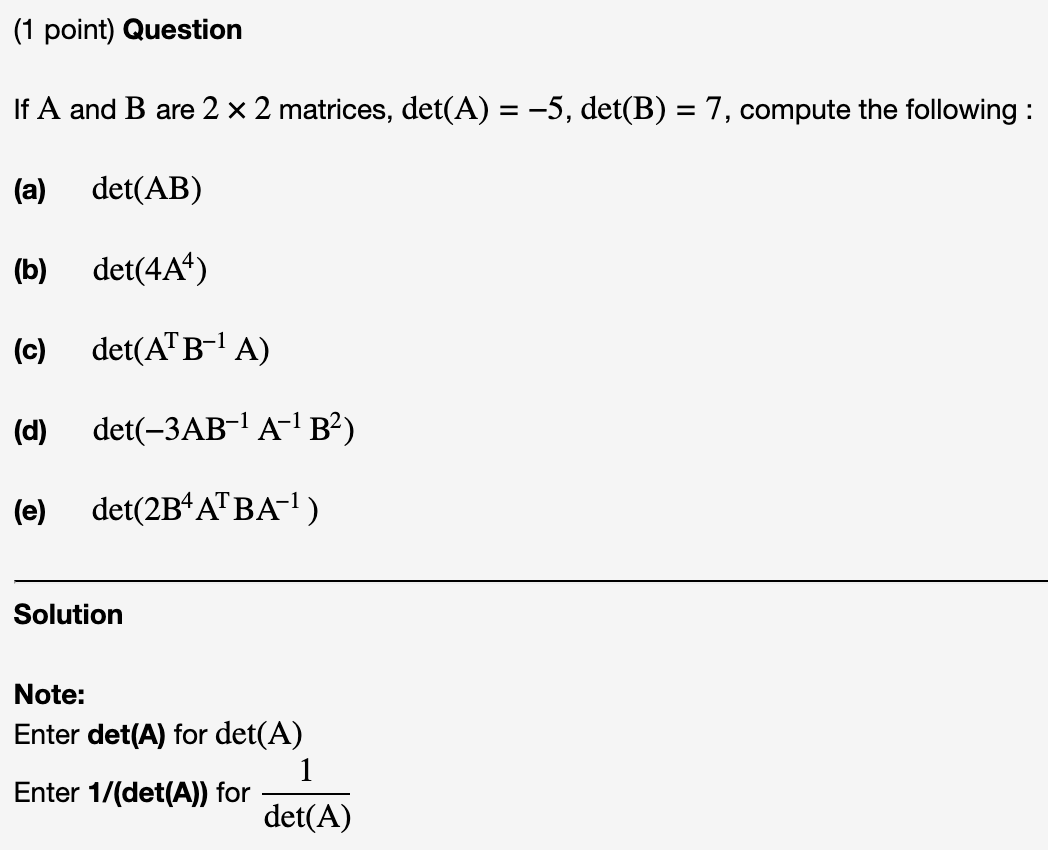 If A and B are 2×2 matrices, det(A)=−5,det(B)=7, | Chegg.com