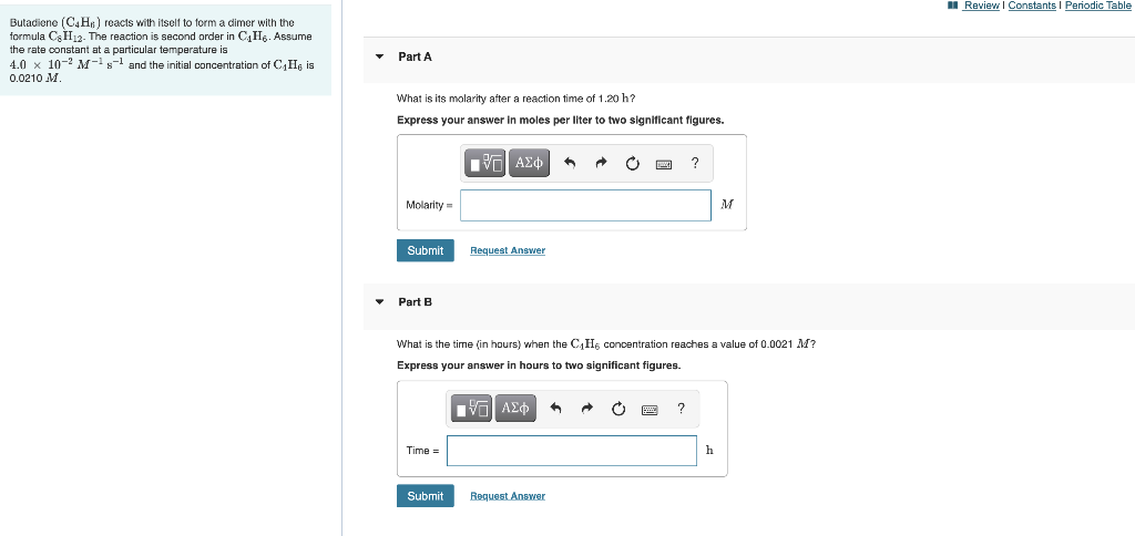 Solved Review | Constants Periodic Table Butadiene (C4H) | Chegg.com