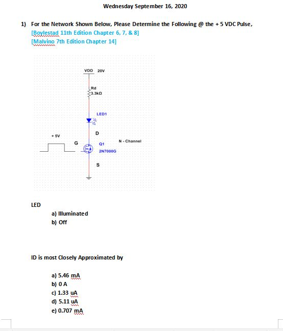 Solved Wednesday September 16, 2020 1) For the Network Shown | Chegg.com