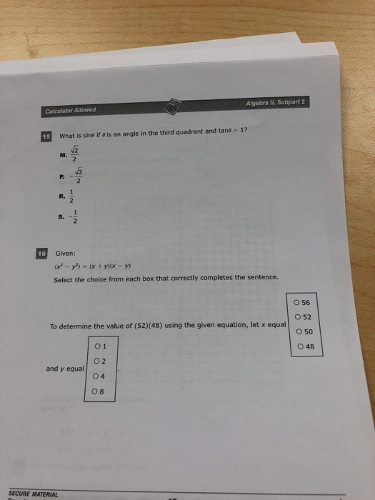 Solved Algebra II, Subpart 2 Calculator Allowed what is sine | Chegg.com