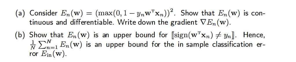 Solved This question has to do with Adaptive Linear Neuron | Chegg.com
